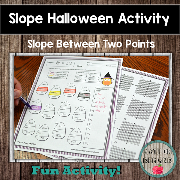 Slope Activity - Math in Demand